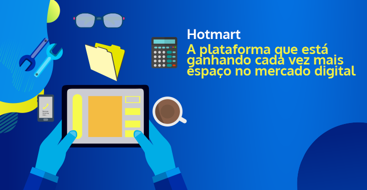 Hotmart - Se você ainda não conhece, precisa conhecer. Vem ver!